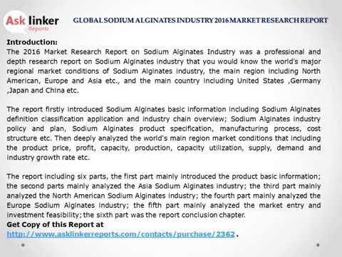 Global Sodium Alginates Market Demand 2016 Analysis and 2020 Forecasts Report