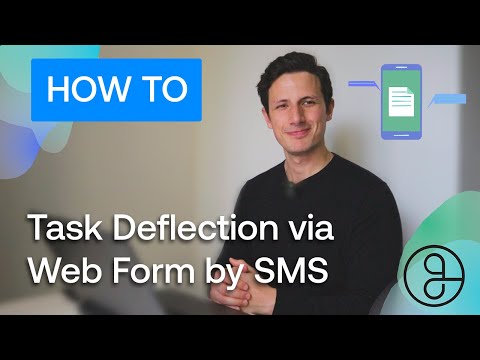 Send SMS with Web Form   Task Deflection