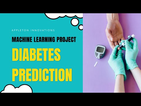Predicting Diabetes using Machine Learning, Python, Project