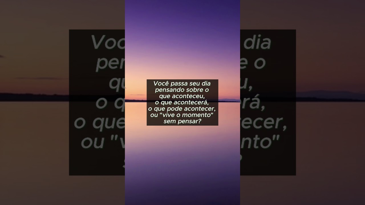 Viva o Momento #frases #motivacional #mensagens