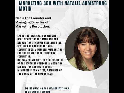 Marketing ADR with Natalie Armstrong Motin