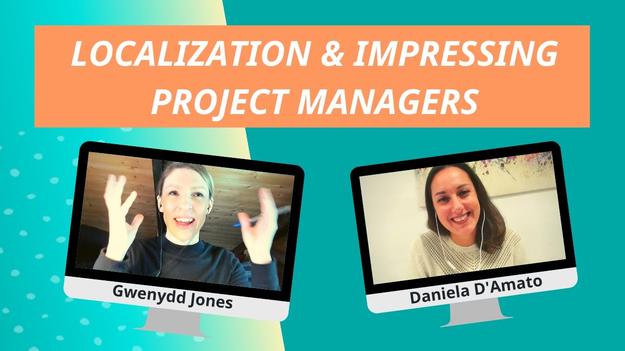 Localization and Impressing Project Managers: an Interview with Daniela D'Amato of Creative Words