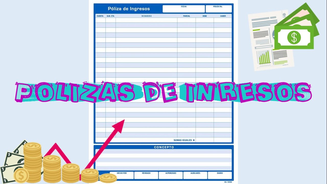 POLIZAS DE INGRESOS