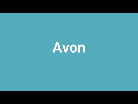 'Avon' Meaning and Pronunciation