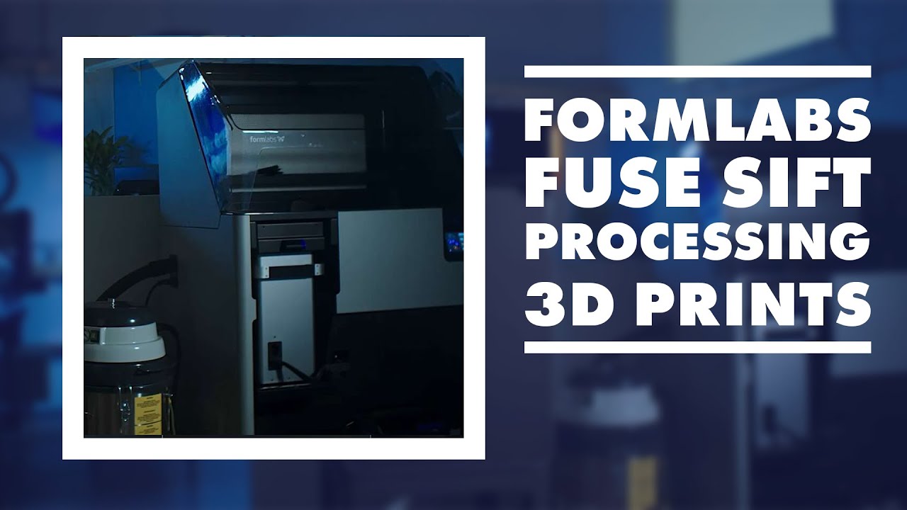 Formlabs Fuse 1: Post processing our first SLS print