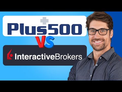 Plus500 vs Interactive Brokers 2025 | Which is Better for Investing?