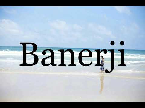 How To Pronounce Banerji🌈🌈🌈🌈🌈🌈Pronunciation Of Banerji