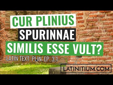 Latin texts – Why did Pliny want to be like Spurinna? | Learn Latin | #9