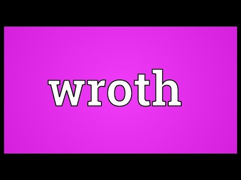 Wroth Meaning