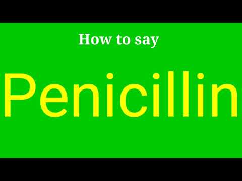 How to pronounce Penicillin | Penicillin pronunciation