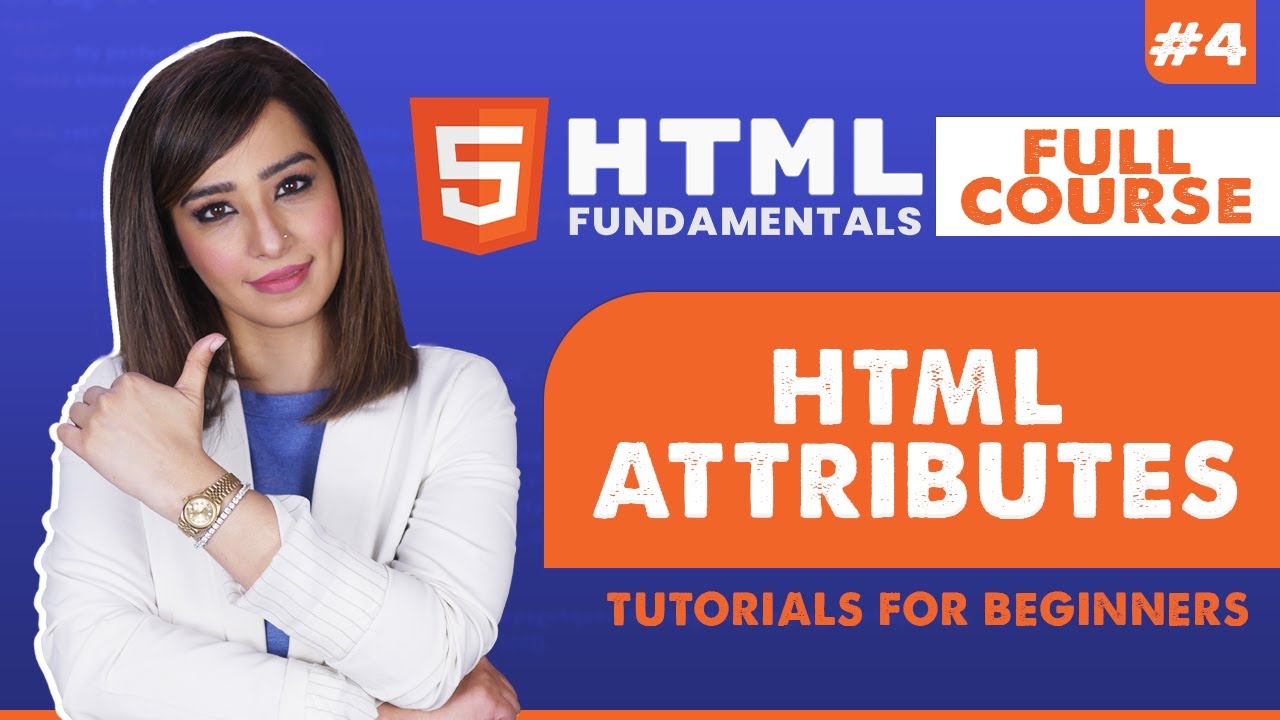 4. HTML Attributes | HTML tutorial for beginners | HTML full course