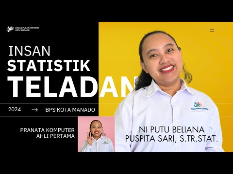 INSAN STATISTIK TELADAN 2024 | NI PUTU BELIANA | BPS KOTA MANADO