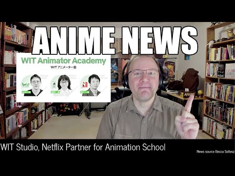 Anime News: Funimation Lawsuit, WIT Studio/Netflix Partner for Animation School, Tokyo Anime Awards