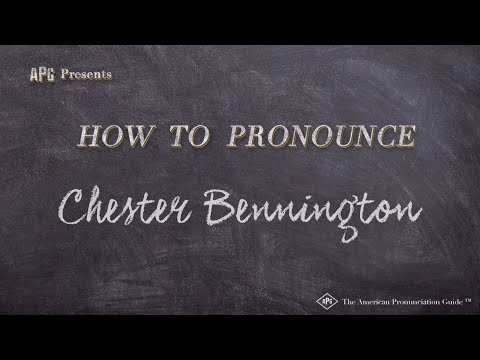 How to Pronounce Chester Bennington (Real Life Examples!)