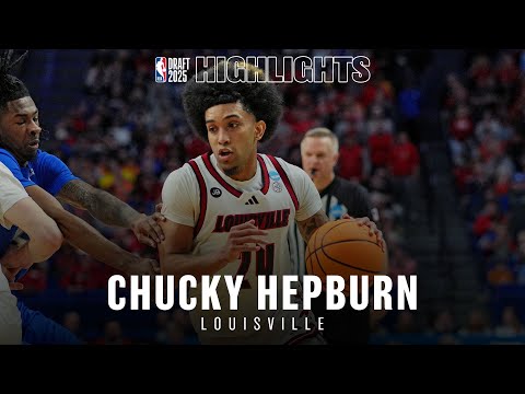 2025 NBA DRAFT HIGHLIGHTS: Chucky Hepburn | Louisville