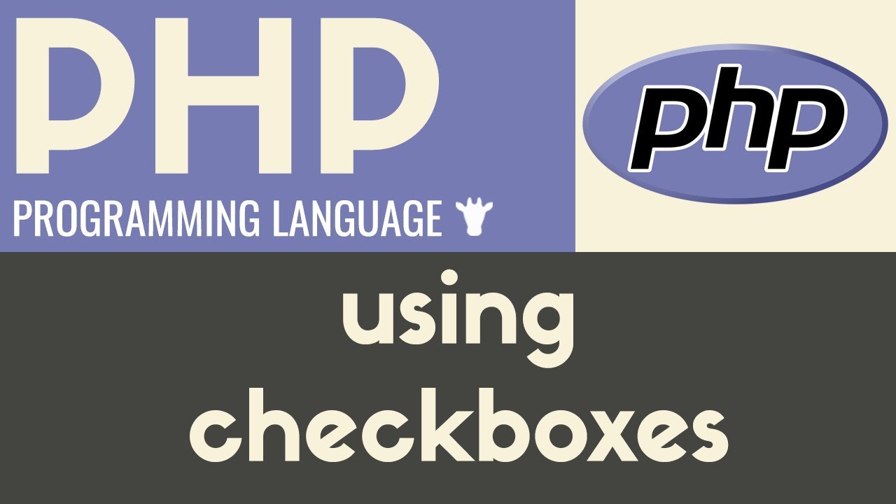 Using Checkboxes | PHP | Tutorial 16