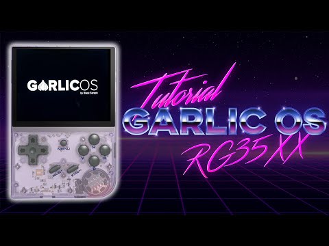 Tutorial Garlic OS Anbernic RG35XX: Guia Definitivo de Instalação e ...