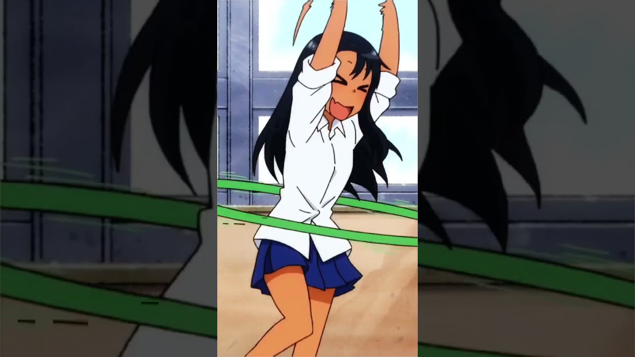 Nagatoro 😜