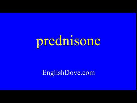 How to pronounce prednisone in American English.