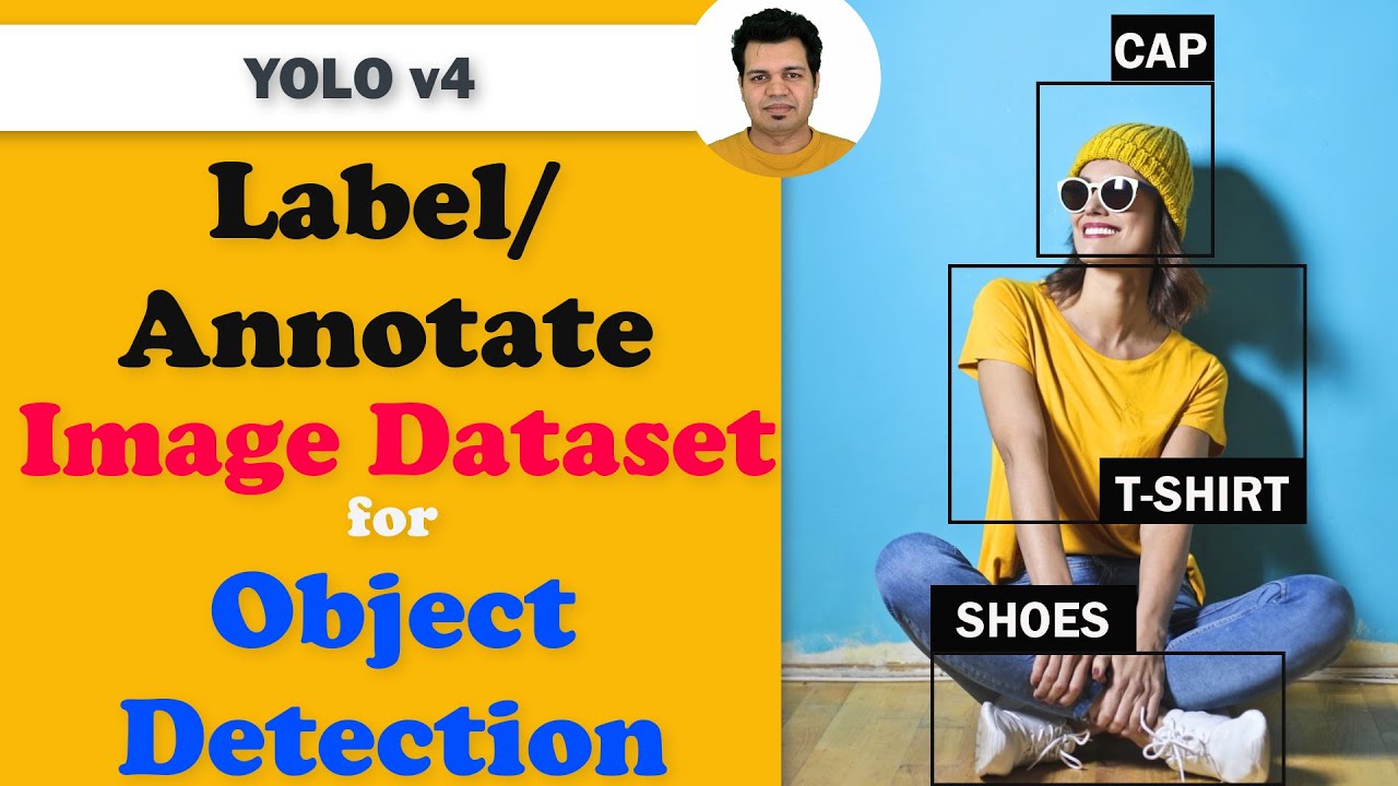 Label Images for Object Detection | Annotate Images for Machine Learning | YOLOv4
