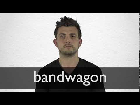 How to pronounce BANDWAGON in British English