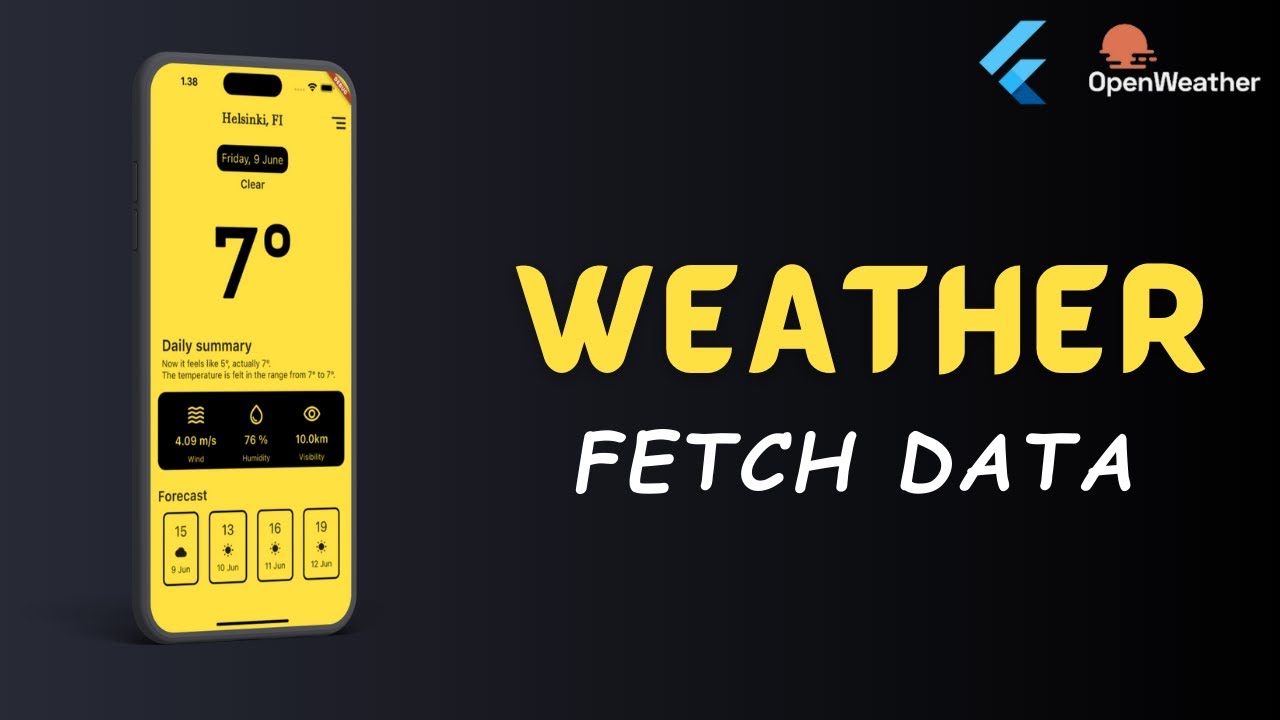 Build Weather App with Flutter | FETCH data