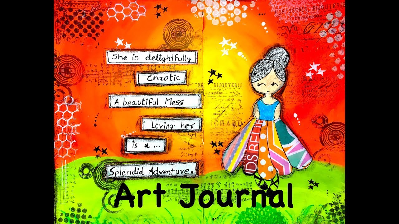 💃🏾  She is delightfully chaotic 💃🏾  : Art Journal Girl