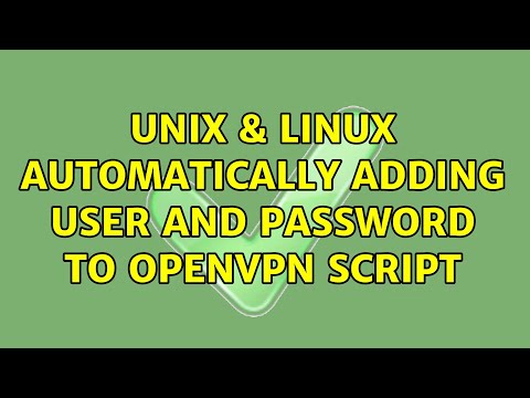 Unix & Linux: Automatically adding user and password to openvpn script