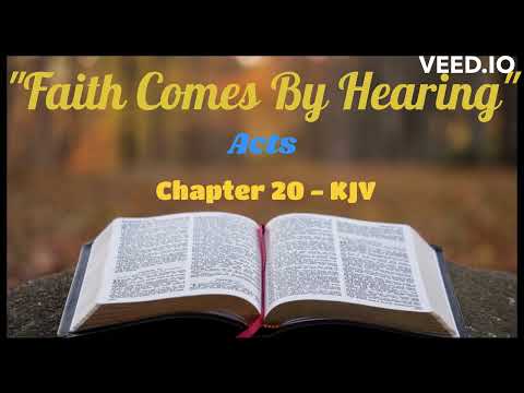 The Holy Bible - Audio Reading : Acts : 20 - King James Version - 11.8.23