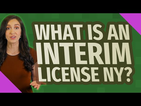 What is an interim license NY?