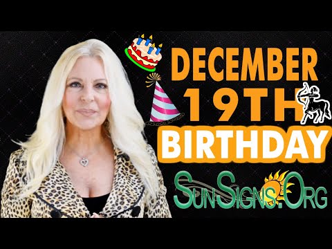 ♐️ Born On December 19th - Happy Birthday - Today's Zodiac Horoscope Personality - SunSigns.Org