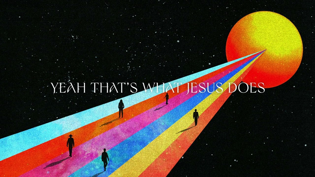 We The Kingdom - Jesus Does (Lyric Video)