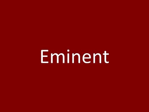 Eminent
