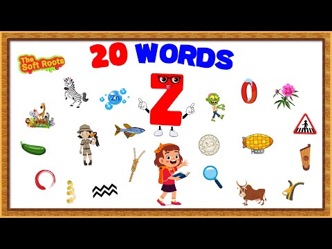 Words That Start with Z | 20 Words From Letter Z | Kids Learning | 20 Words from Each Alphabet