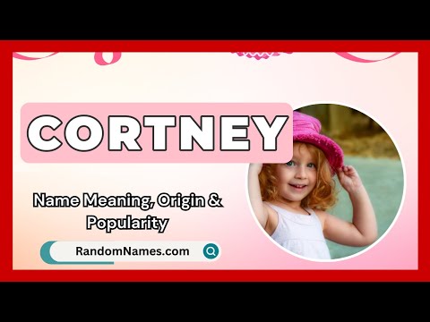 Cortney - Baby Girl Name Meaning, Origin & Popularity - RandomNames.com