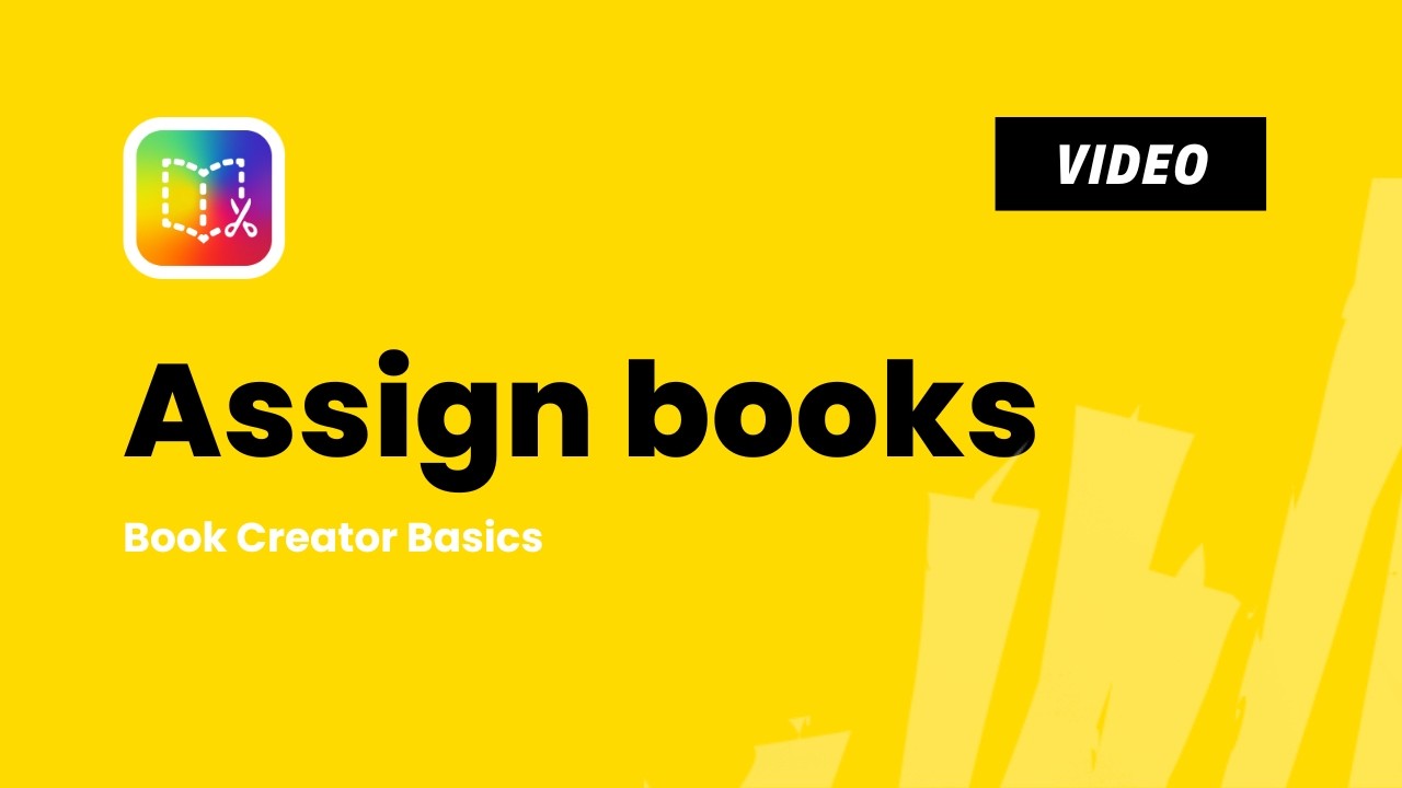 How to Assign Books to Students in Book Creator | Step-by-Step Guide