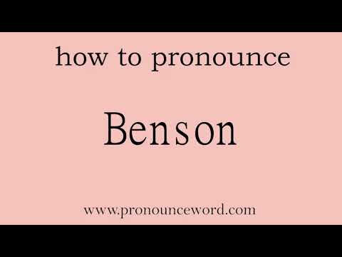 Benson: How to pronounce Benson in english (correct!).Start with B. Learn from me.