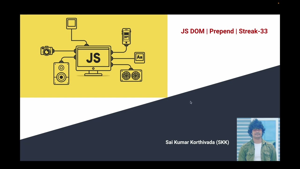 JS DOM Streak 33 | Prepend method in javascript | Document API | Javascript