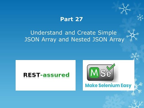 27. Understand and Create JSON Array and Nested JSON Array