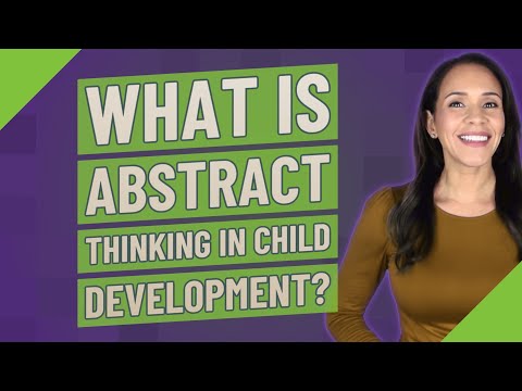What is abstract thinking in child development?