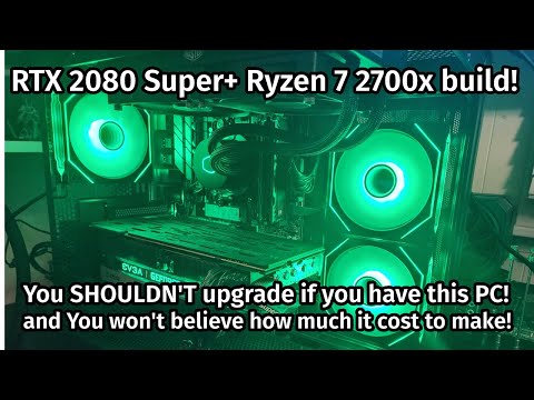 Why you SHOULDN'T upgrade! 2080 super 2700x 1440p pc build