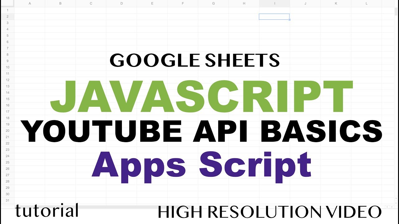 Google Sheets YouTube API Tutorial