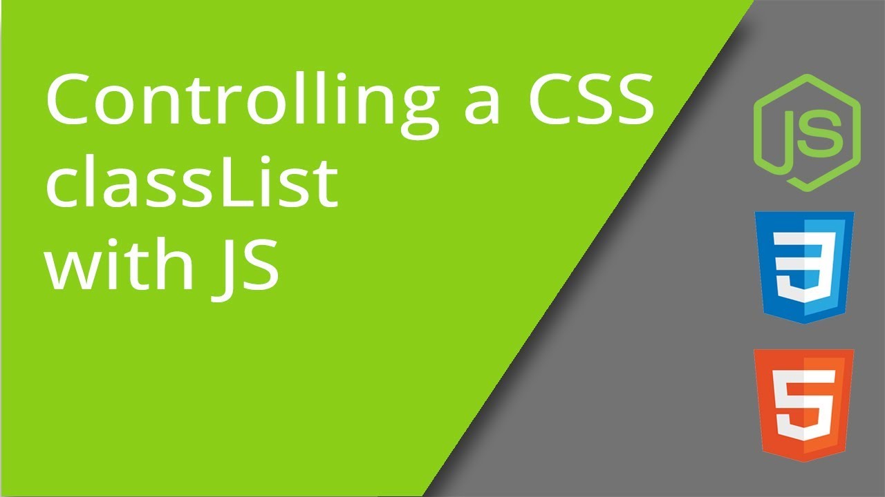 Controlling a CSS ClassList with JavaScript