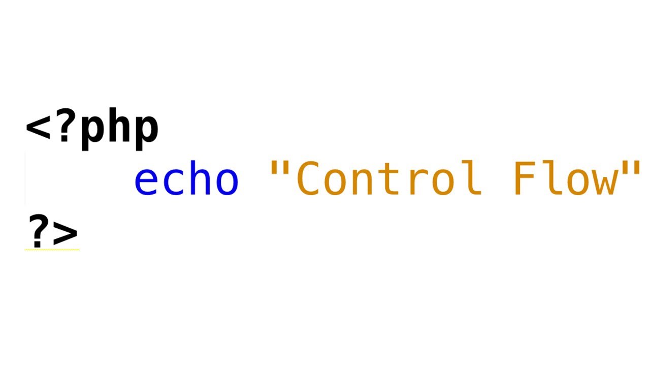 Exploring PHP | Control Flow (Part 2)