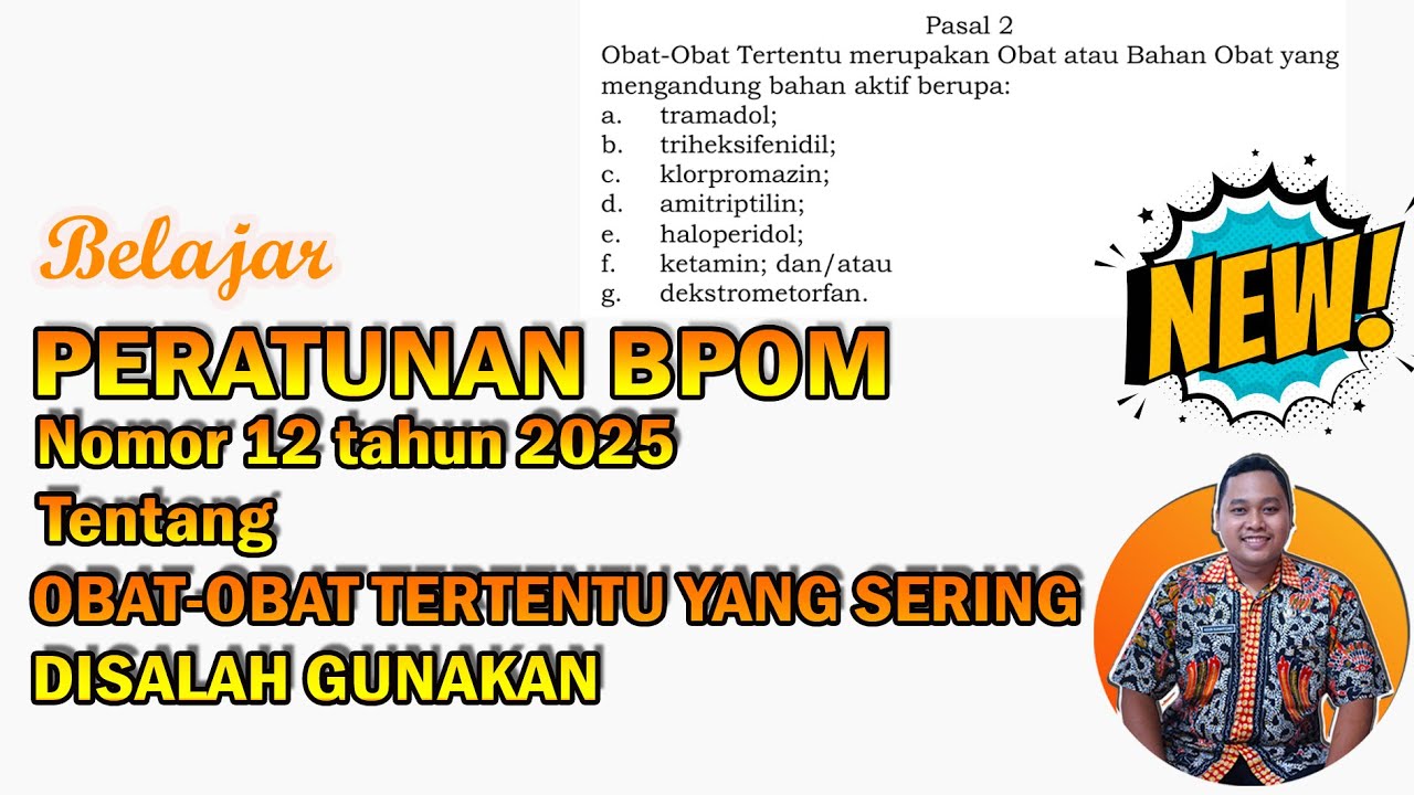 Belajar Peraturan BPOM Tentang Obat-Obat Tertentu Terbaru