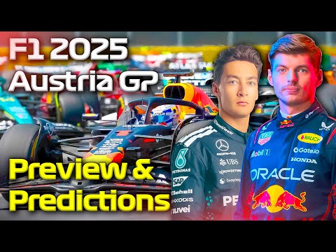 F1 2025 Austria GP Preview and Predictions