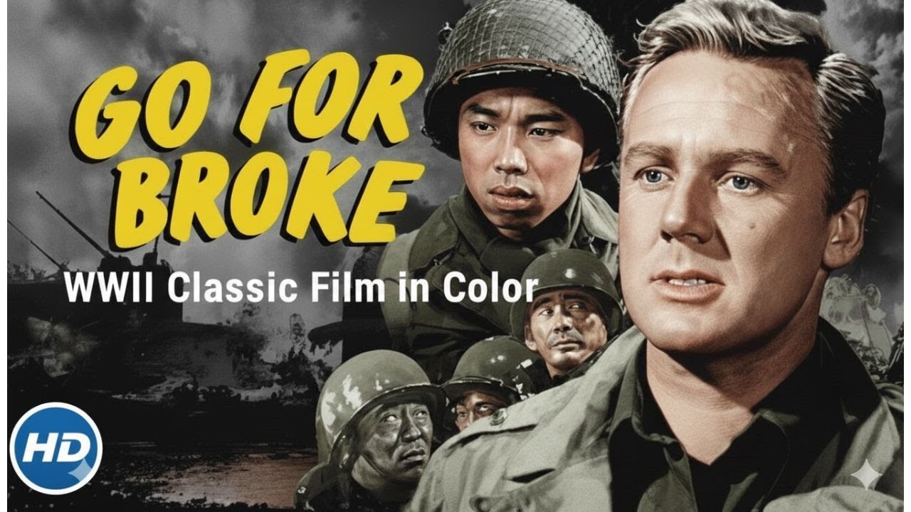 Go For Broke! (1951) | FULL MOVIE | Restored Color & Improved Audio | Van Johnson | War Drama