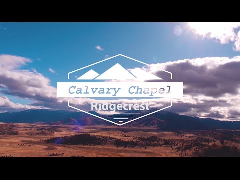 Calvary Chapel Ridgecrest - September 6, 2020 - Prophecy Part 2 - Pastor Mike Macintosh