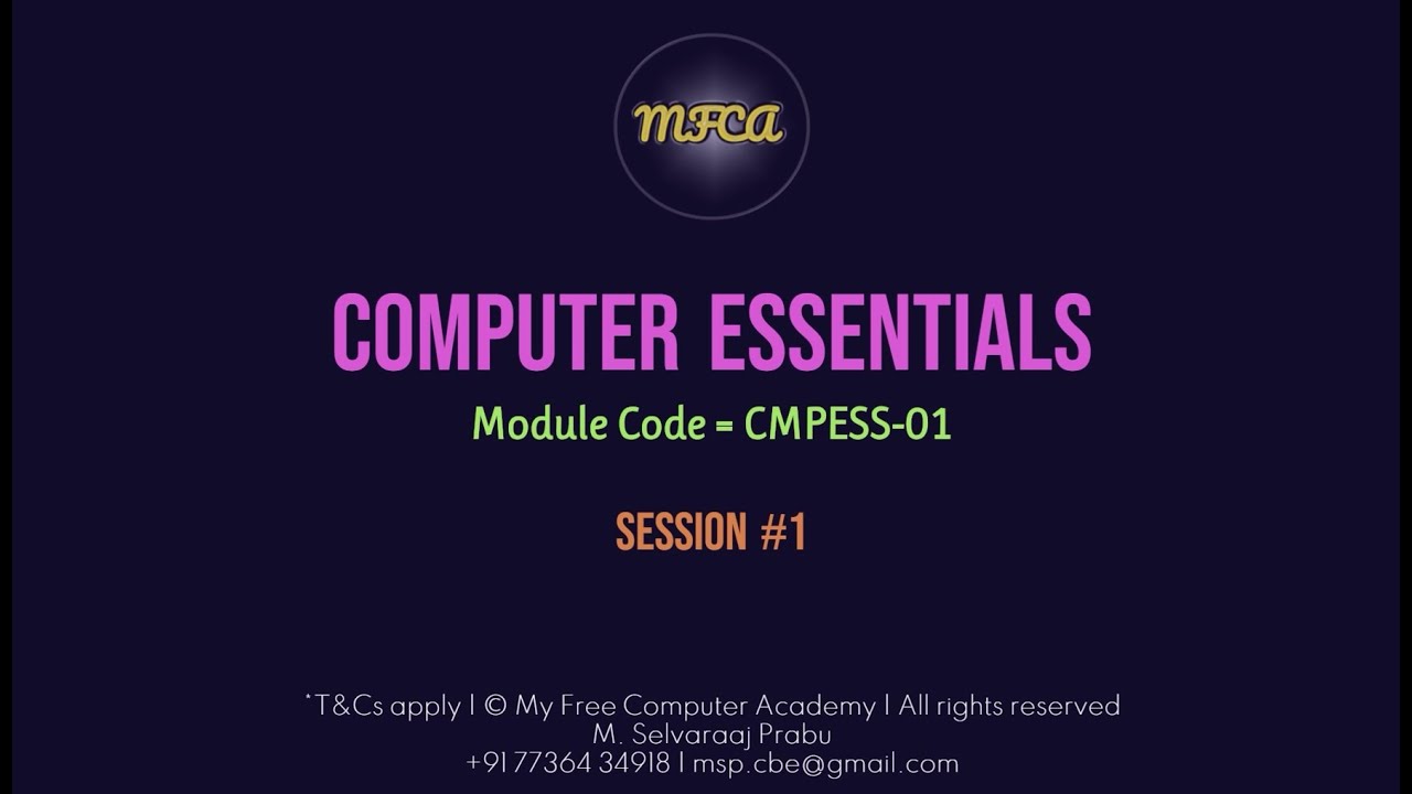 Computer Essentials - Session #1