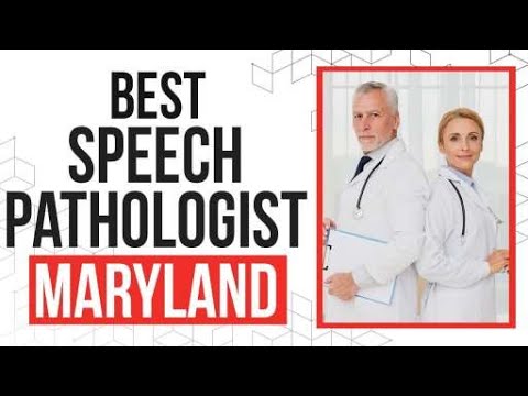 Speech Pathologist in Maryland